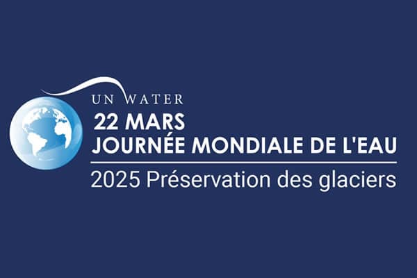 22 mars : Journée mondiale de l'eau • World Water Day